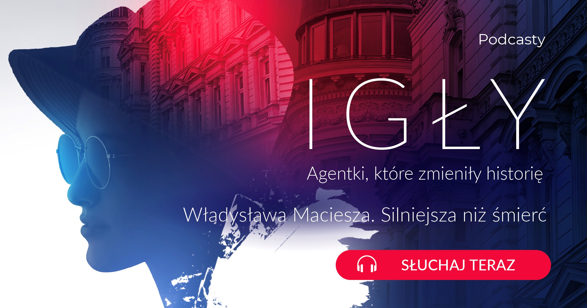 Maria Sapieha. Polska Mata Hari - Igły FM